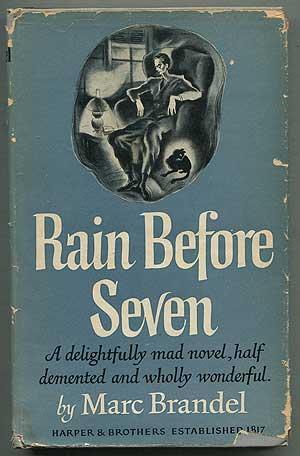 Rain Before Seven by Marc Brandel | Goodreads