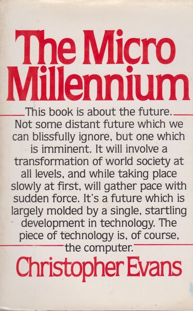Micro Millennium by Christopher Riche Evans | Goodreads