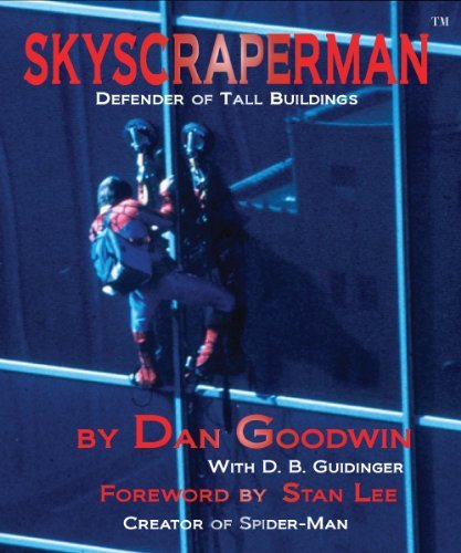 Skyscraperman by Dan Goodwin | Goodreads