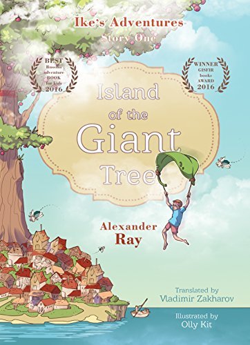 Island of the Giant Tree: Brave Story for Children ages 6-10 by ...