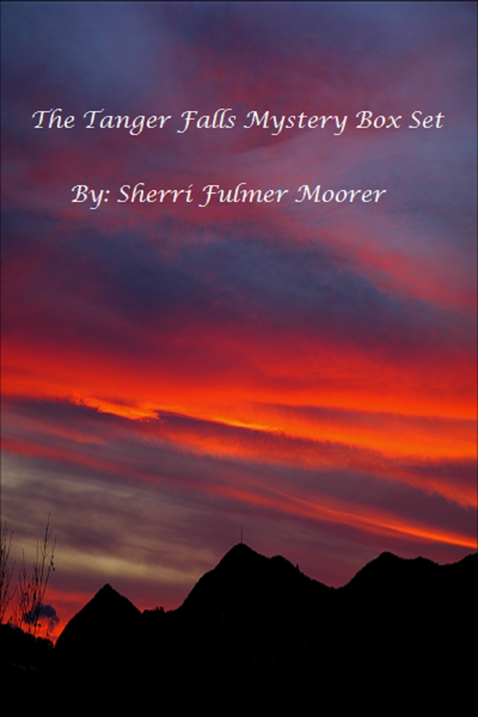 The Tanger Falls Mystery Box Set by Sherri Fulmer Moorer | Goodreads