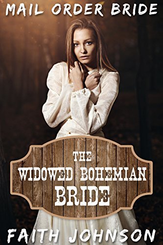 The Widowed Bohemian Bride by Faith Johnson | Goodreads