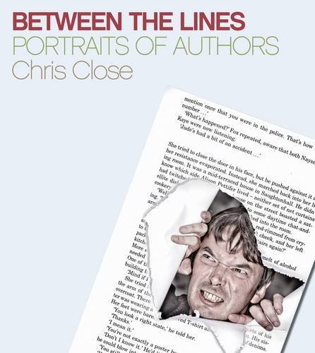 Between the Lines: Portraits of Authors by Chris Close | Goodreads