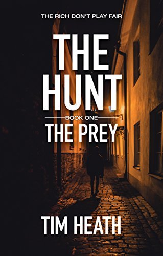 The Prey (The Hunt #1) by Tim Heath | Goodreads