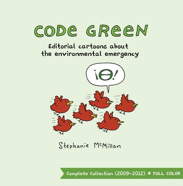 Code Green: Environmental Cartoons about the Environmental Emergency by ...