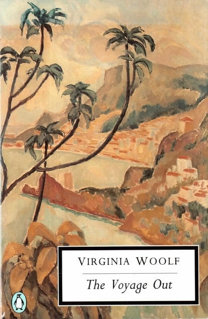 The Voyage Out by Virginia Woolf | Goodreads