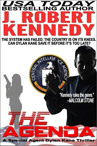 The Agenda (Dylan Kane #6) by J. Robert Kennedy | Goodreads