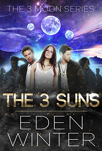 The Three Suns: Young Adult, Fantasy, Paranormal Romance, Vampire ...