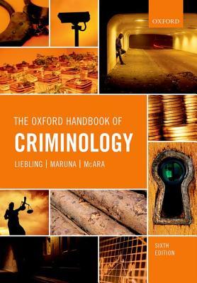 The Oxford Handbook of Criminology by Alison Liebling | Goodreads
