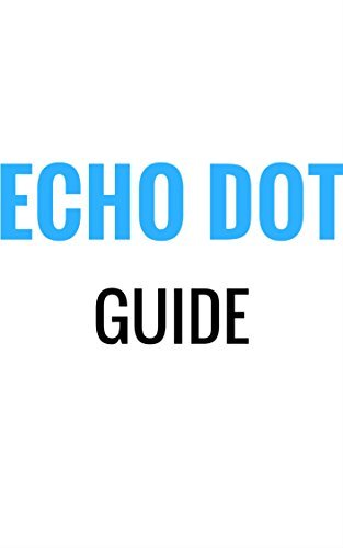 Echo Dot Guide By Shin Miya Goodreads Echo Dot Guide By Shin Miya Goodreads