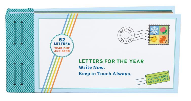 Letters for the Year: Write Now. Keep in Touch Always. (Paper Time ...
