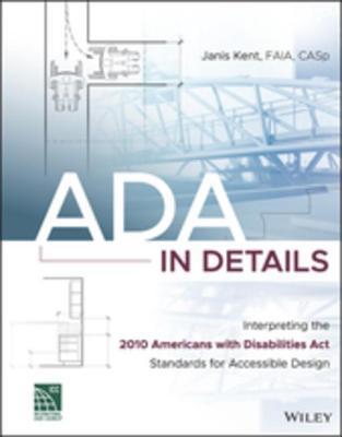 ADA in Details: Interpreting the 2010 Americans with Disabilities Act ...