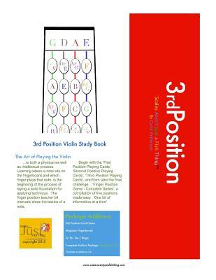 3rd Position Violin Study: Violin Positions Made Easy by Carol J.C ...