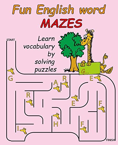 Amazing maze: Learn vocabulary by solving labyrinths by Mary F ...