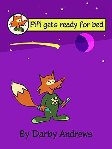 Fifi gets ready for bed by Darby Andrews | Goodreads