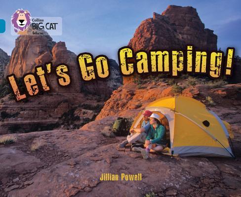 Let's Go Camping by Jillian Powell | Goodreads