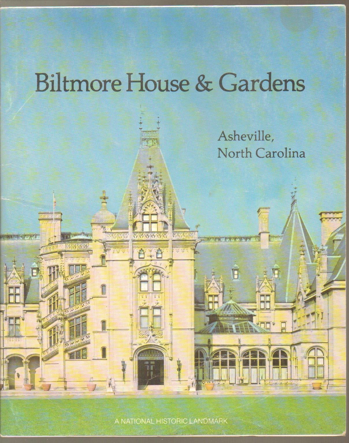 Biltmore House and Gardens by Biltmore Estate | Goodreads