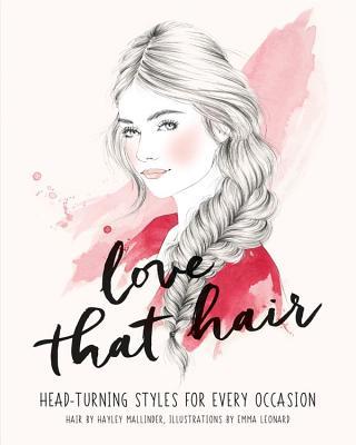 Love That Hair by Hayley Mallinder | Goodreads