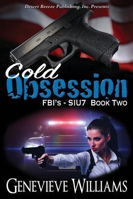 Cold Obsession by Genevieve Williams | Goodreads