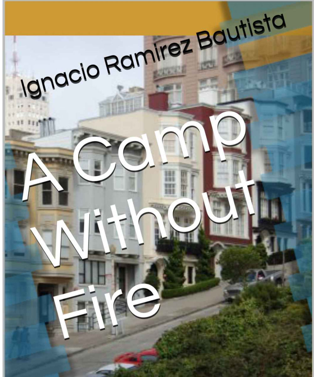 A Camp Without Fire: Young Adult's Perspective of Life During the Great ...