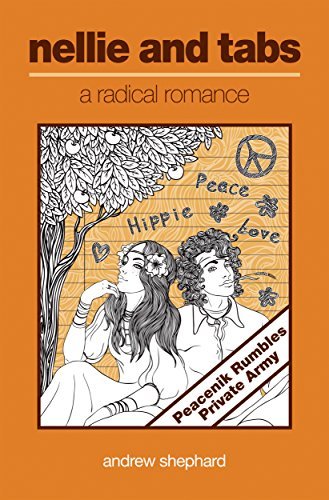 Nellie and Tabs: A radical romance by Andrew Shephard | Goodreads