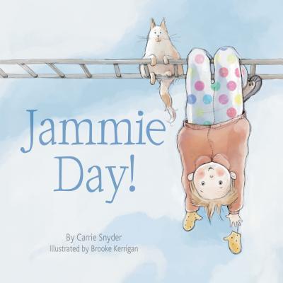 Jammie Day! by Carrie Snyder | Goodreads