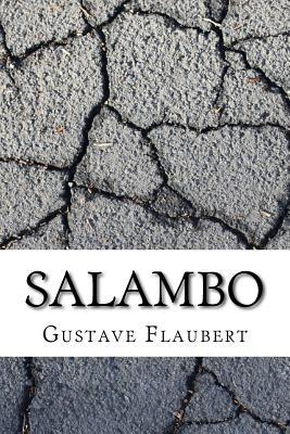 Salambo by Gustave Flaubert | Goodreads