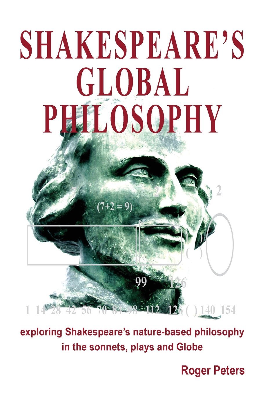 Shakespeare’s Global Philosophy: Exploring Shakespeare’s Nature-Based ...