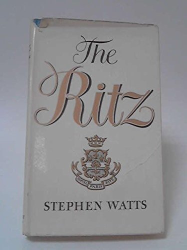 The Ritz by Stephen Watts | Goodreads