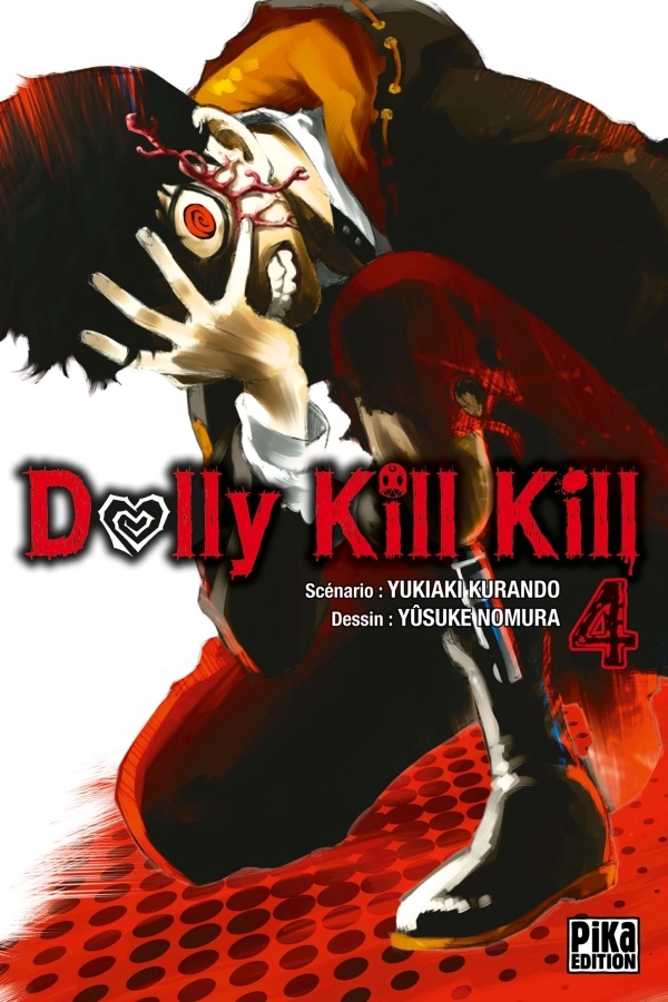 Dolly Kill Kill T04 (Dolly Kill Kill (4)) by Yukiaki Kurando | Goodreads