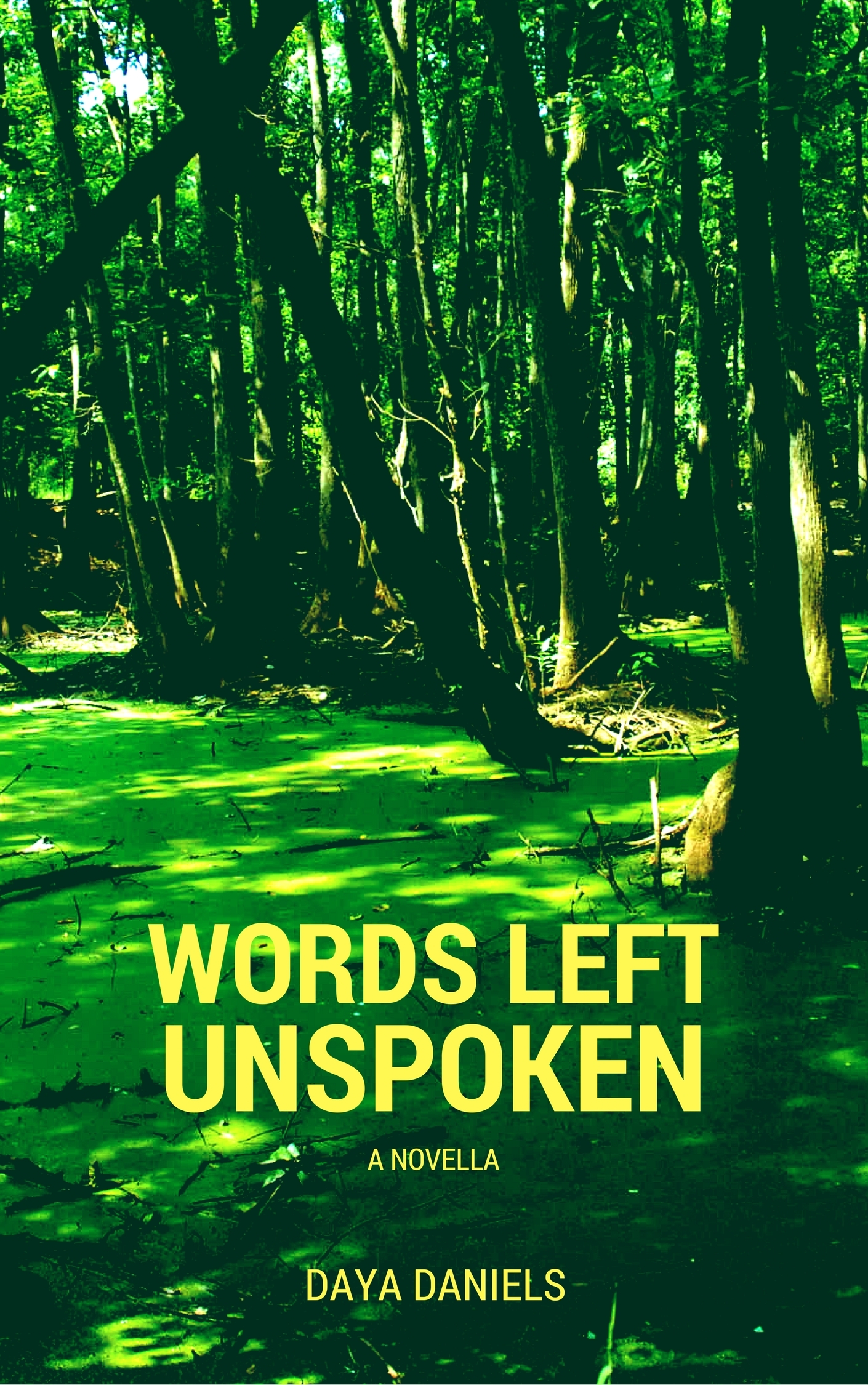 Words Left Unspoken by Daya Daniels | Goodreads