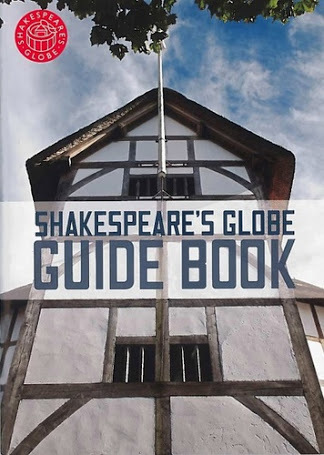 Shakespeare's Globe Guide Book by Paul Shuter | Goodreads