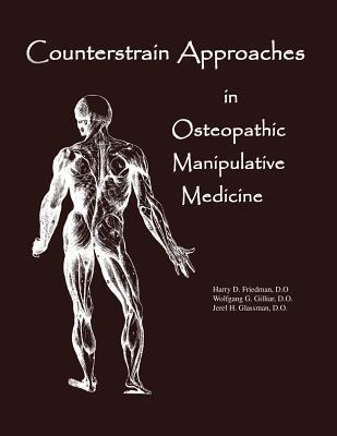 Counterstrain Approaches In Osteopathic Manipulative Medicine by Dr ...