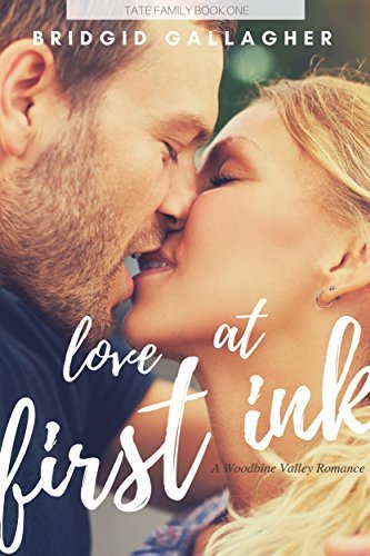 Love At First Ink by Bridgid Gallagher | Goodreads