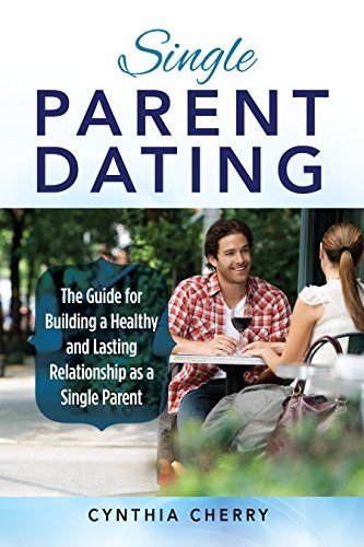 Single Parent Dating