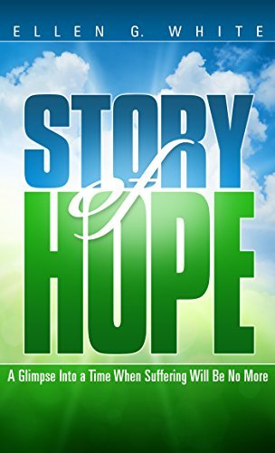 Story of Hope by Ellen Gould White | Goodreads