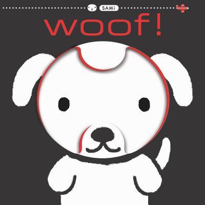 Woof! by Harriet Ziefert | Goodreads