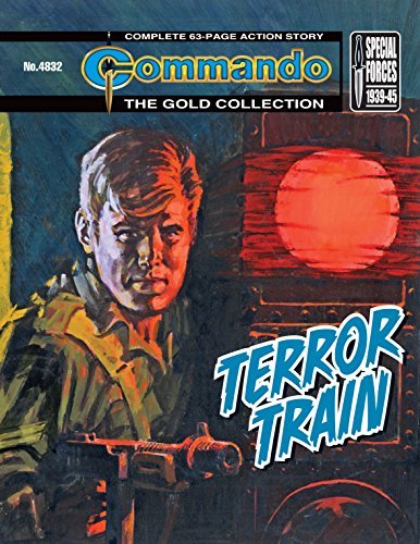 Commando #4832: Terror Train by Redbridge | Goodreads