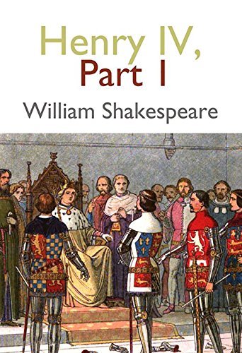 Henry IV, Part 1 by William Shakespeare | Goodreads