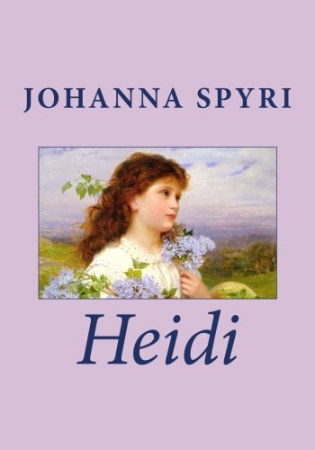 Heidi by Johanna Spyri | Goodreads