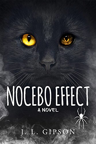 Nocebo Effect by J.L. Gipson | Goodreads
