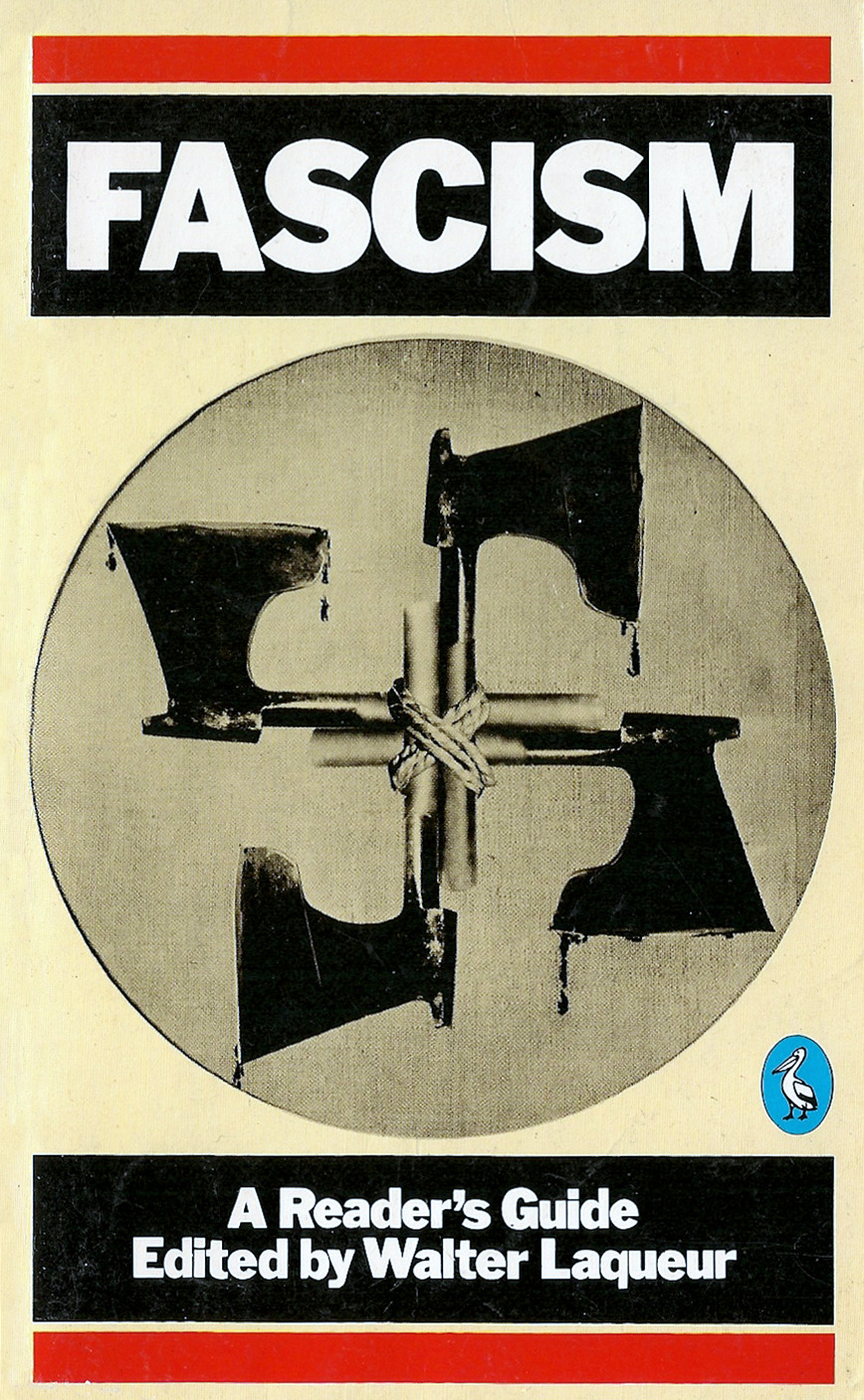 Fascism: A Readers' Guide by Walter Laqueur | Goodreads