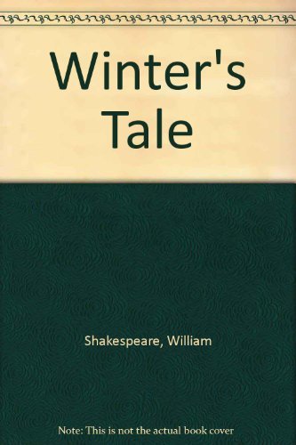 Winter's Tale by William Shakespeare | Goodreads