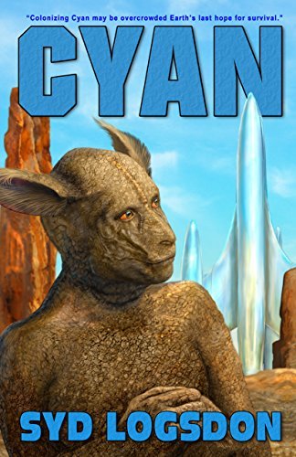 Cyan: [Colonizing Cyan may be overcrowded Earth’s last hope for ...