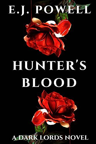 Hunter's Blood by E.J. Powell | Goodreads
