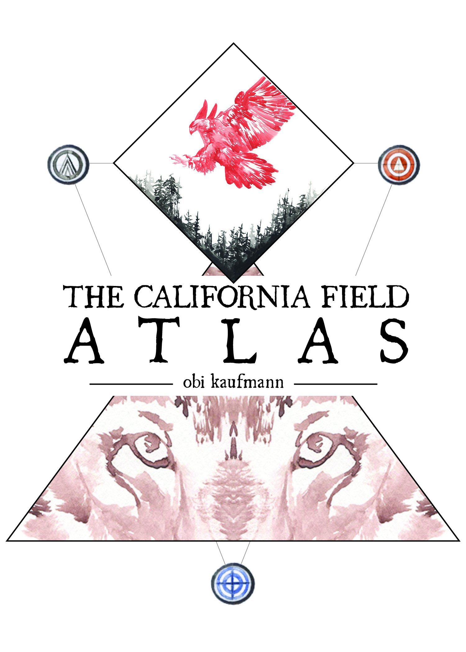 The California Field Atlas by Obi Kaufmann | Goodreads