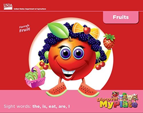 Discover MyPlate: Fruits by U.S. Department of Agriculture | Goodreads