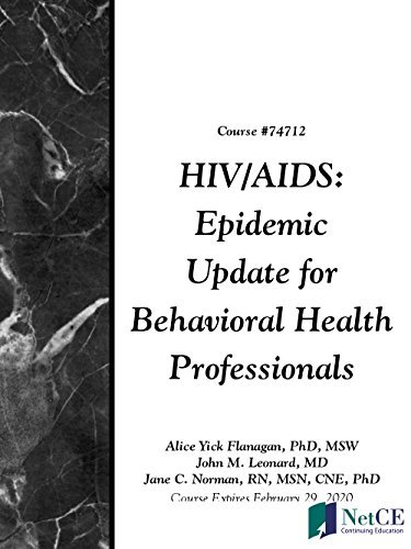 HIV/AIDS: Epidemic Update for Behavioral Health Professionals by Alice ...