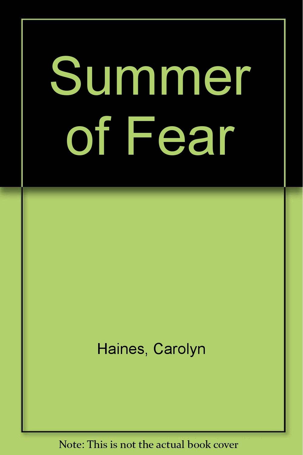 Summer of Fear by Carolyn Haines | Goodreads