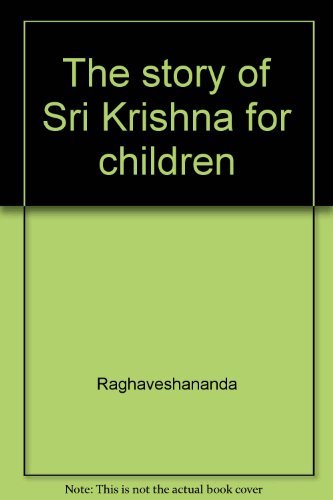 The story of Sri Krishna for children, vol. 1 with Colour ...
